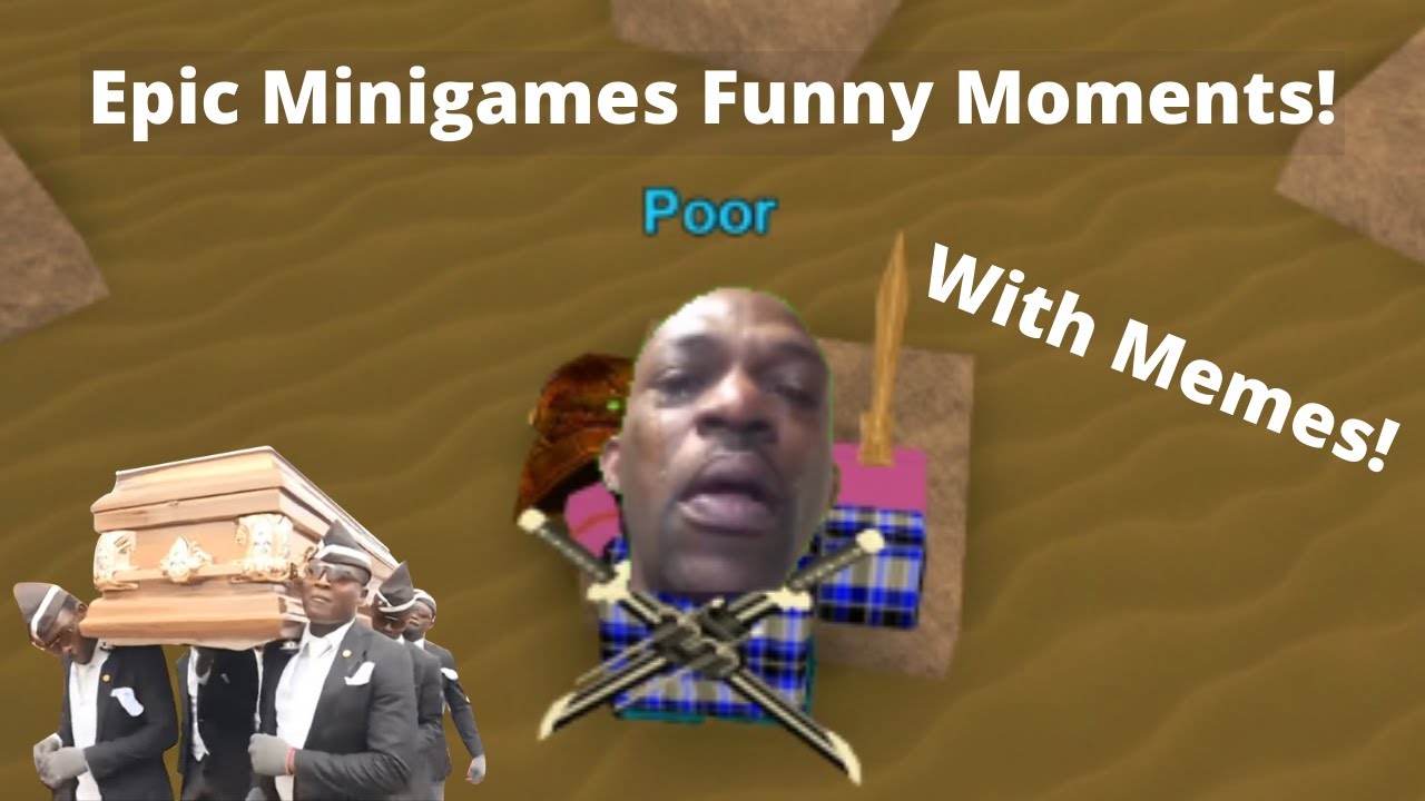 Epic Minigames Funny Moments! (With Memes) - Roblox - YouTube