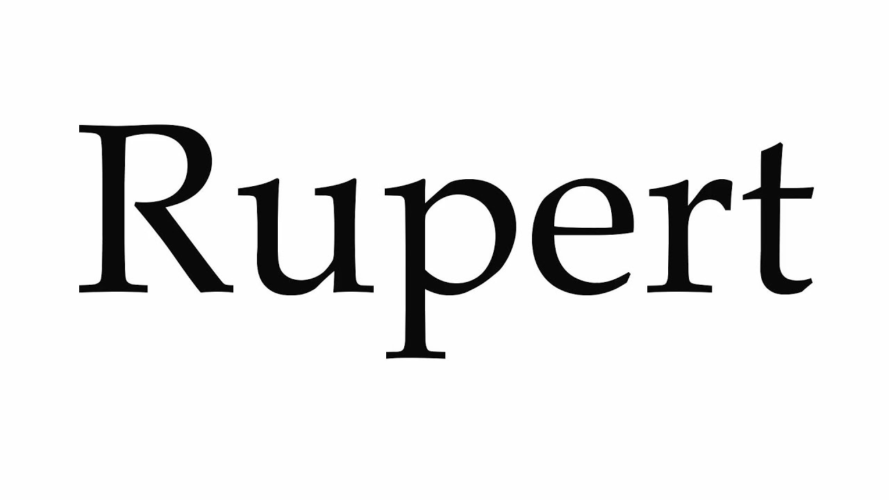 How to Pronounce Rupert - YouTube