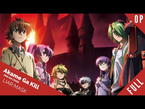 「English Dub」Akame Ga Kill OP 2 \
