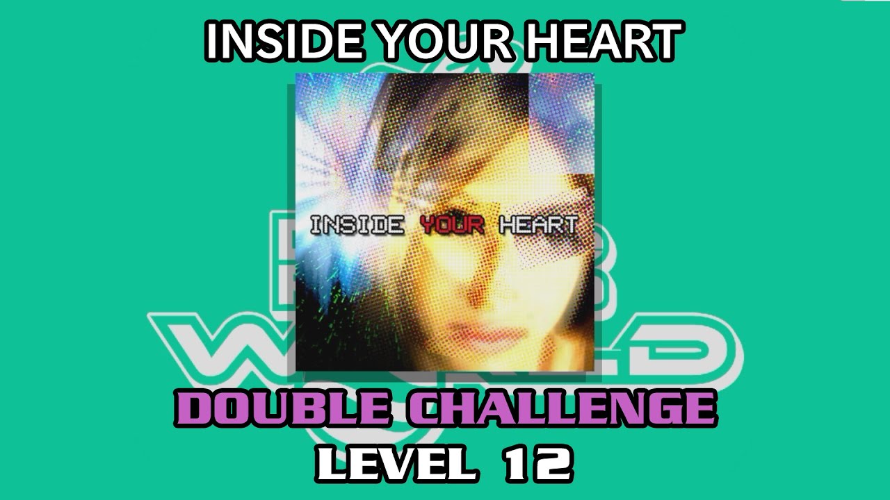 【DDR WORLD】 INSIDE YOUR HEART 【DP CHALLENGE / 12】 - YouTube
