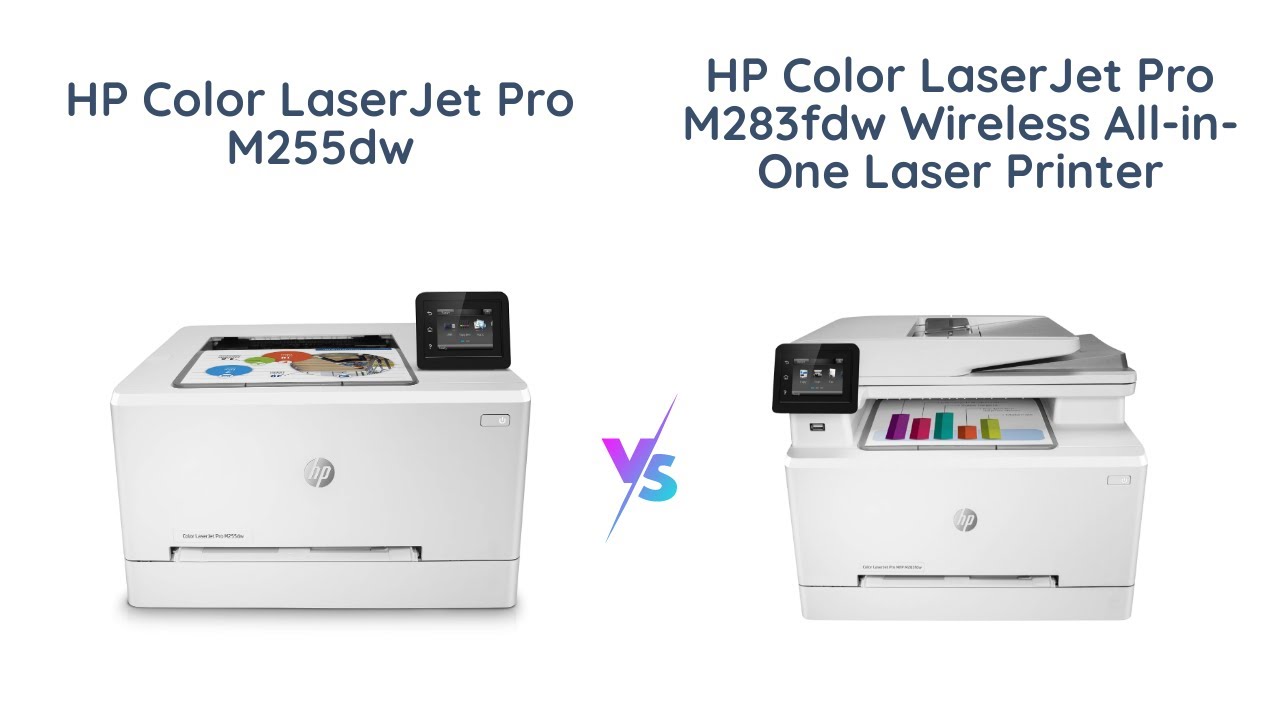 HP Color LaserJet Pro M255dw vs M283fdw: Which one to choose? - YouTube