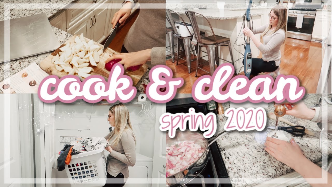 COOK AND CLEAN WITH ME SPRING 2020 / EASY DINNER IDEA / NIGHTLY ...