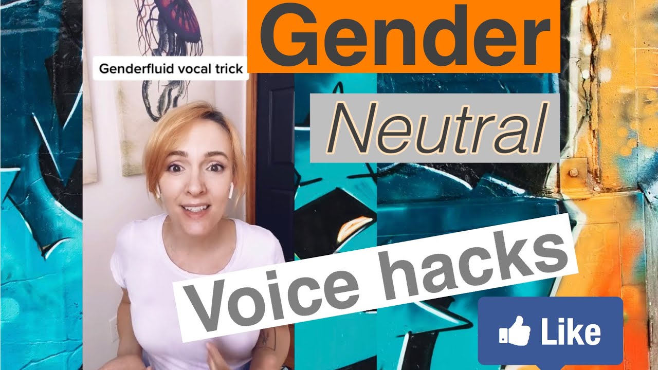 Gender Neutral Voice - YouTube