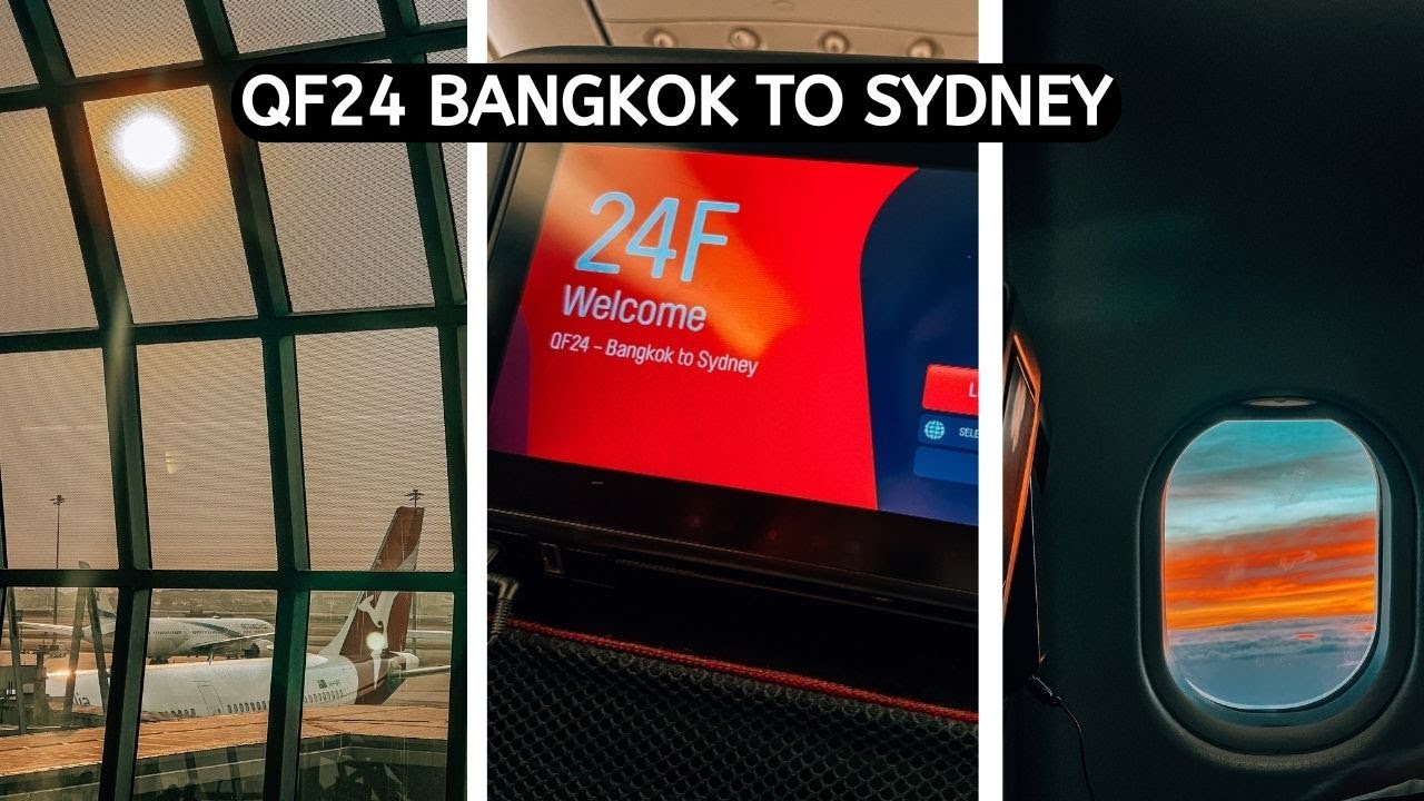 QF24 QANTAS BANGKOK TO SYDNEY. ECONOMY CLASS. FEBRUARY 2023 - YouTube