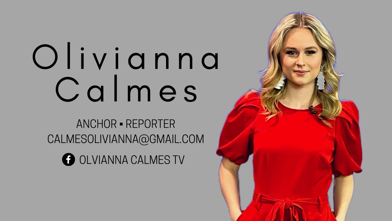 Olivianna Calmes Reporter/Anchor Reel - YouTube