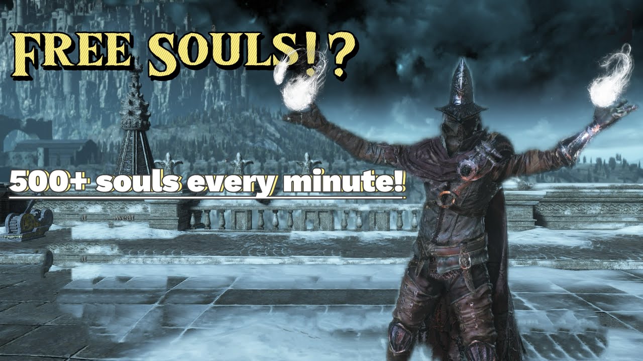 Dark Souls 3 - Free Souls or Game Bug!? (500+ Souls Every Minute Doing ...