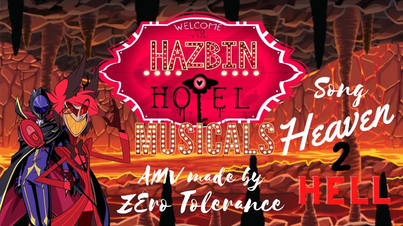Hazbin Hotel AMV HEAVEN 2 HELL - YouTube