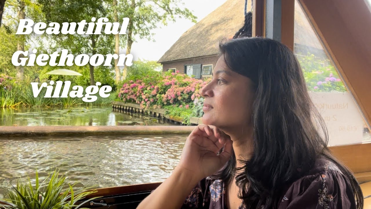 A Day Trip to Giethoorn Village | Most scenic place | Netherlands ...