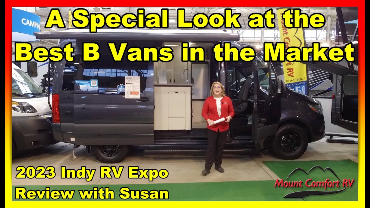 Special look at the 2023 Indy RV Expo B Vans | Mount Comfort RV - YouTube