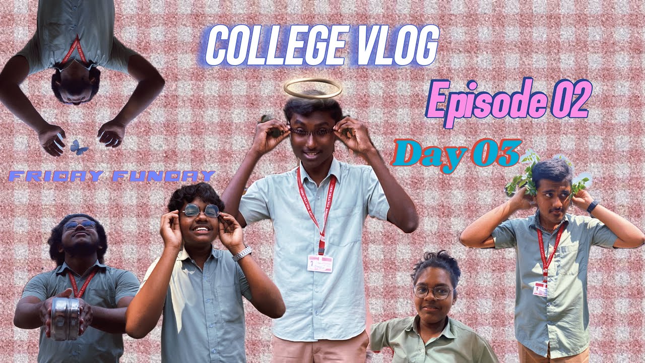 College life vlog episode 02 - YouTube