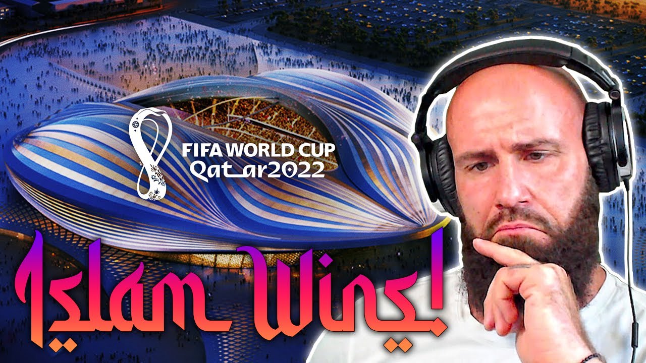ISLAM WINS IN QATAR! (The World Is CHANGING!) | 2022 FIFA World Cup ...