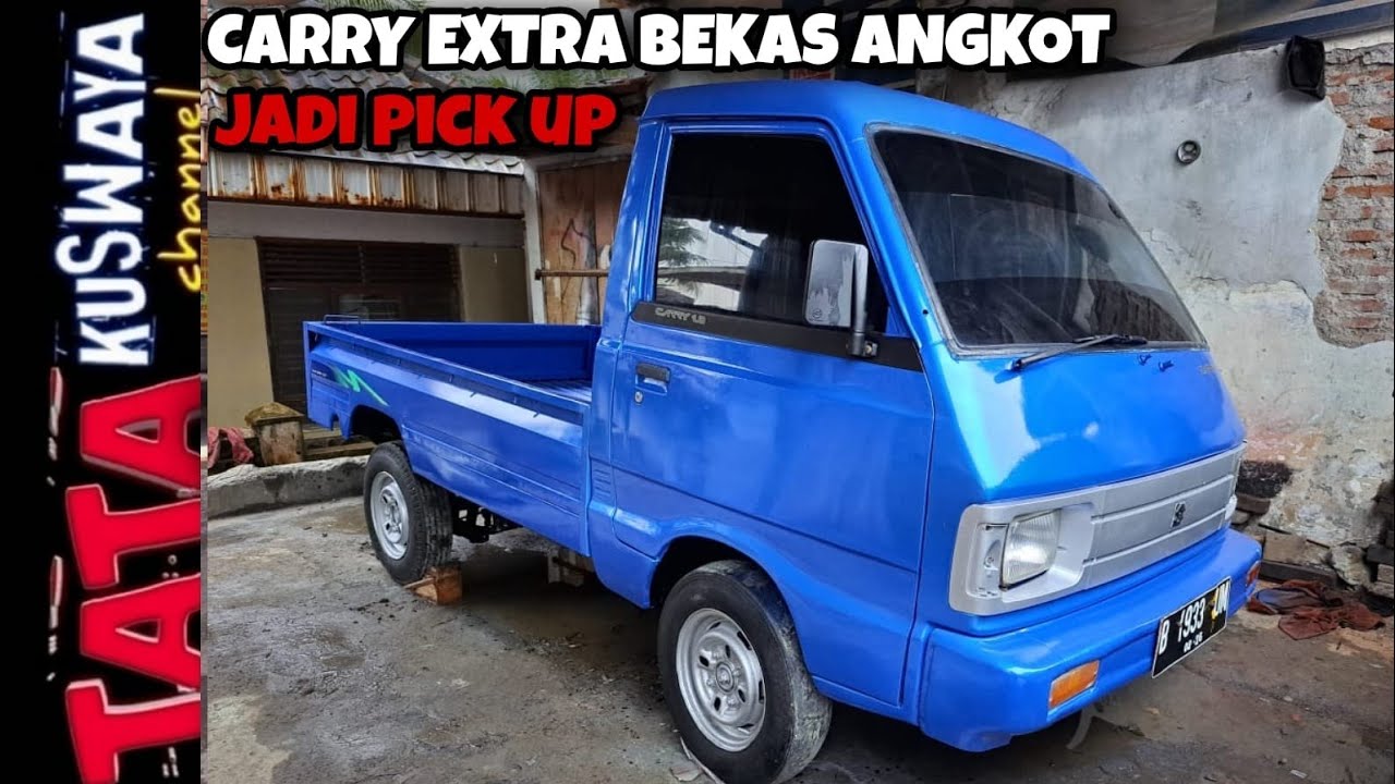 "HASIL AKHIR" CARRY 1.0 MINIBUS BEKAS ANGKOT RUBAH BENTUK JADI PICK UP ...