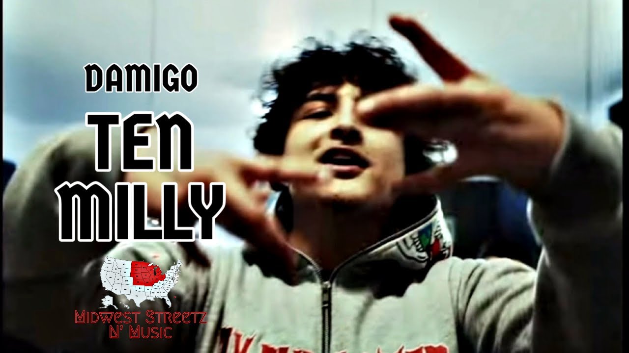 DAMIGO - TEN MILLY (OFFICIAL VIDEO) #StLouis - YouTube