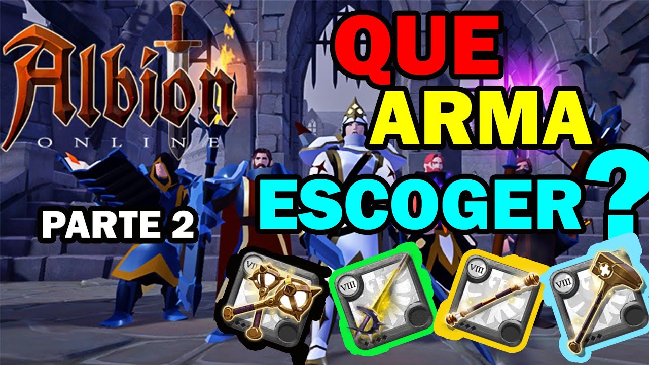 QUE ARMA ESCOGER EN ALBION ONLINE MEJOR ARMA PARA NUEVOS JUGADORES GUIA ...