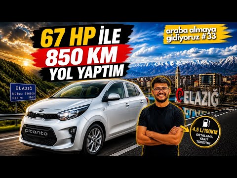 ELAZIĞ'A ARABA ALMAYA GİDİYORUZ 67 HP İLE 850 KM UZUN YOL #vlog