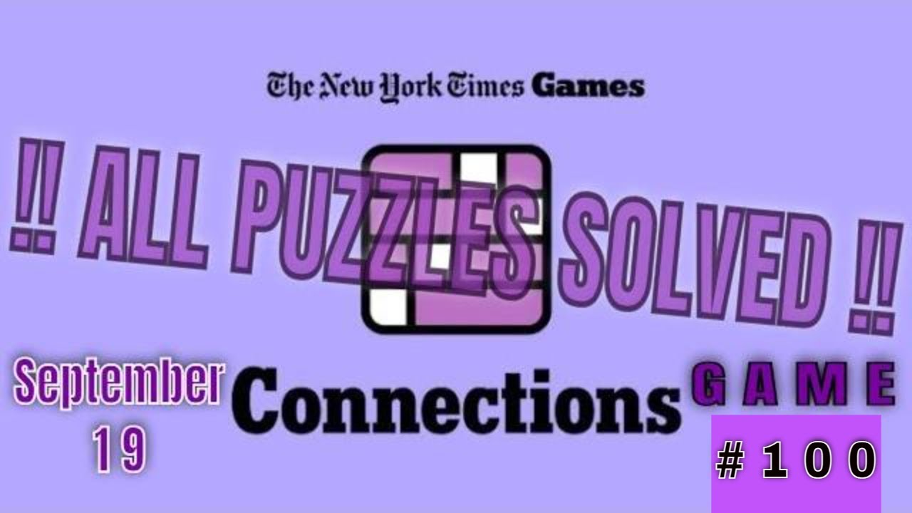NYT Connections Puzzle Solved! - New York Times Games Today’s ...
