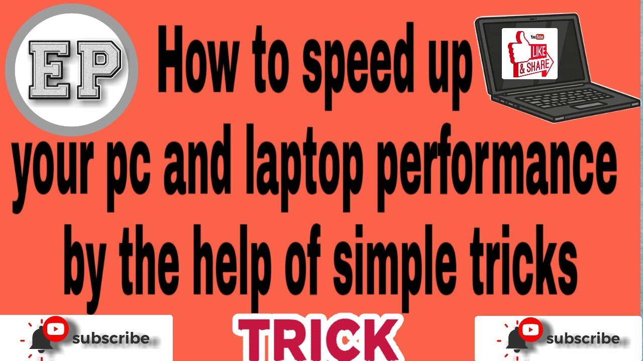 How to speed up your PC and Laptop performance by the help of simple ...