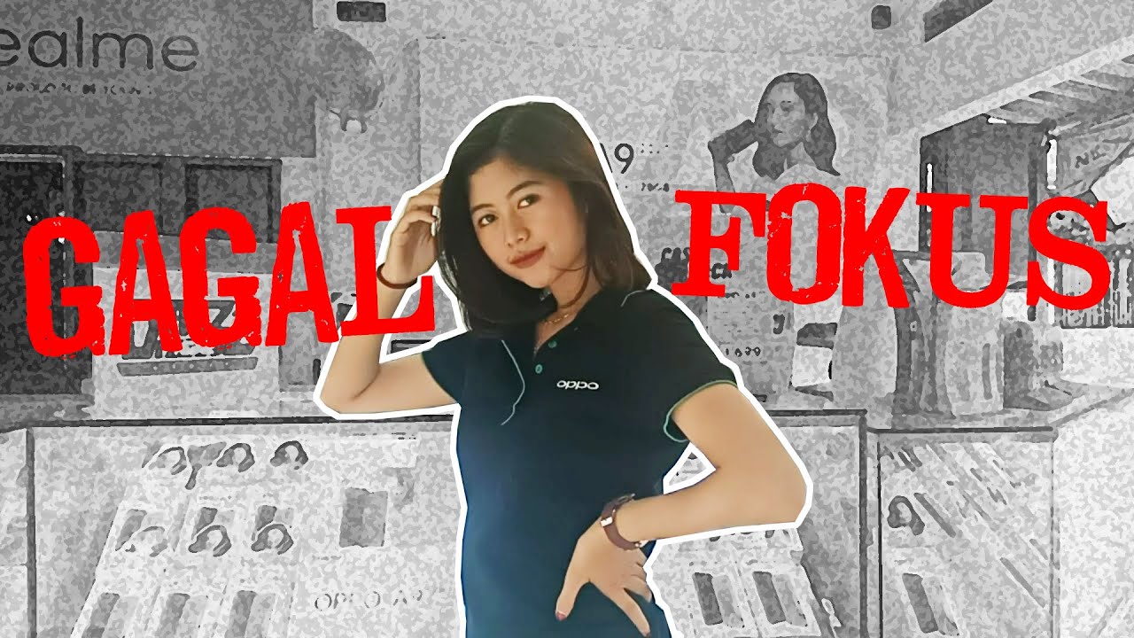 GAGAL FOKUS - YouTube