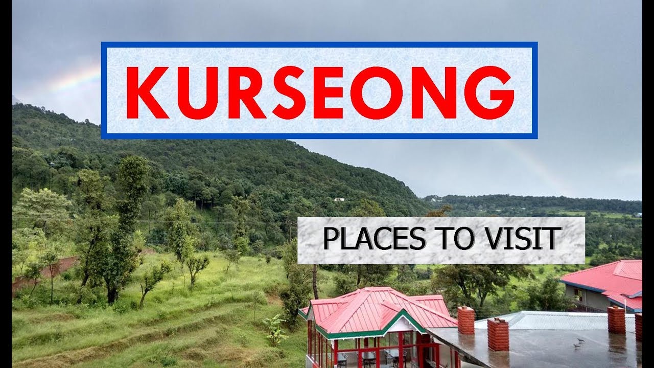 TOP PLACES TO VISIT IN KURSEONG - YouTube