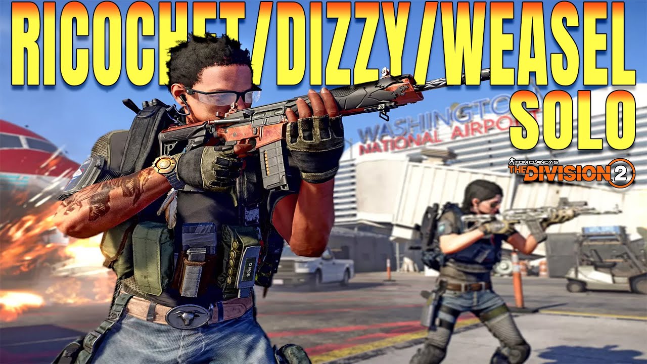 Solo Ricochet, Dizzy & Weasel Basic Build Guide - The Division 2 Dark Hours Raid - YouTube