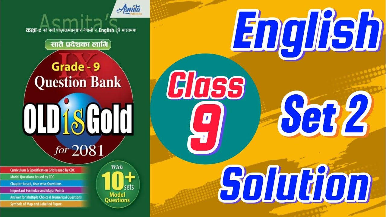 Class 9 Asmita English Set 2 Solution | Asmita set book | Asmita ...