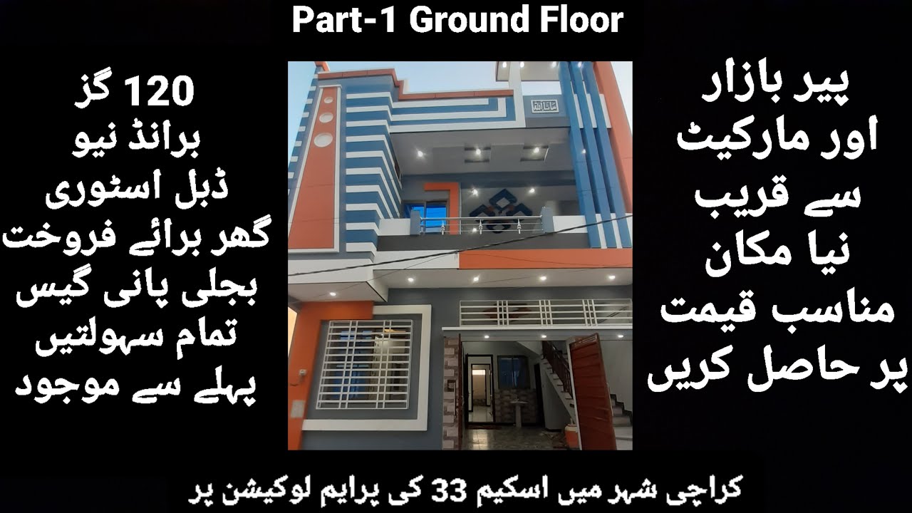 A1 Quality Construction House is for Sale in Karachi | 120 Sq Yards ...