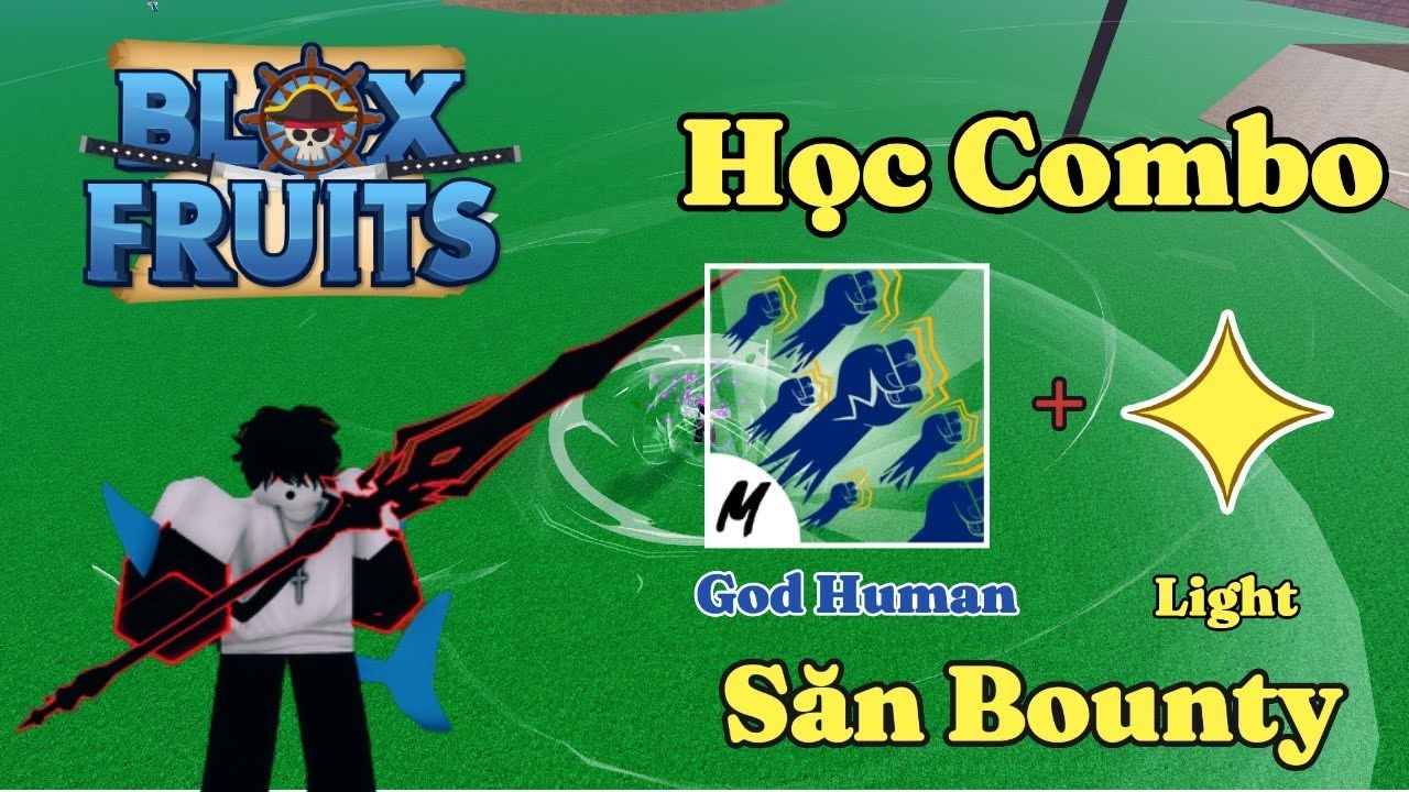 ROBLOX - Mình Học Combo God Human Và Light V2 Săn Bounty Cực Dễ - Blox ...