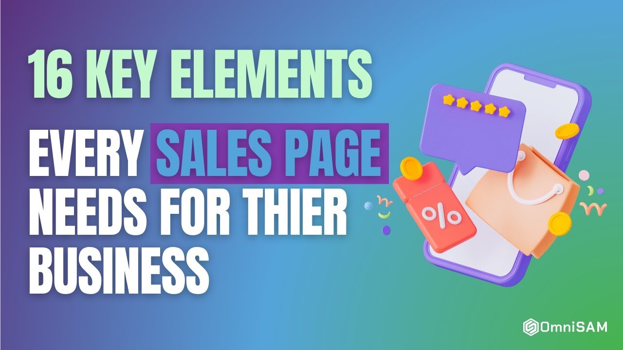The 16 Key 🔑 Elements Every Sales Page Needs For Your Business - YouTube