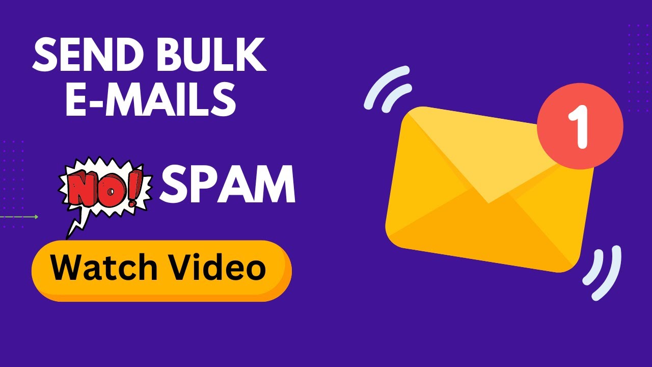 Send Bulk E-mails without Spamming | Design Custom Template # ...