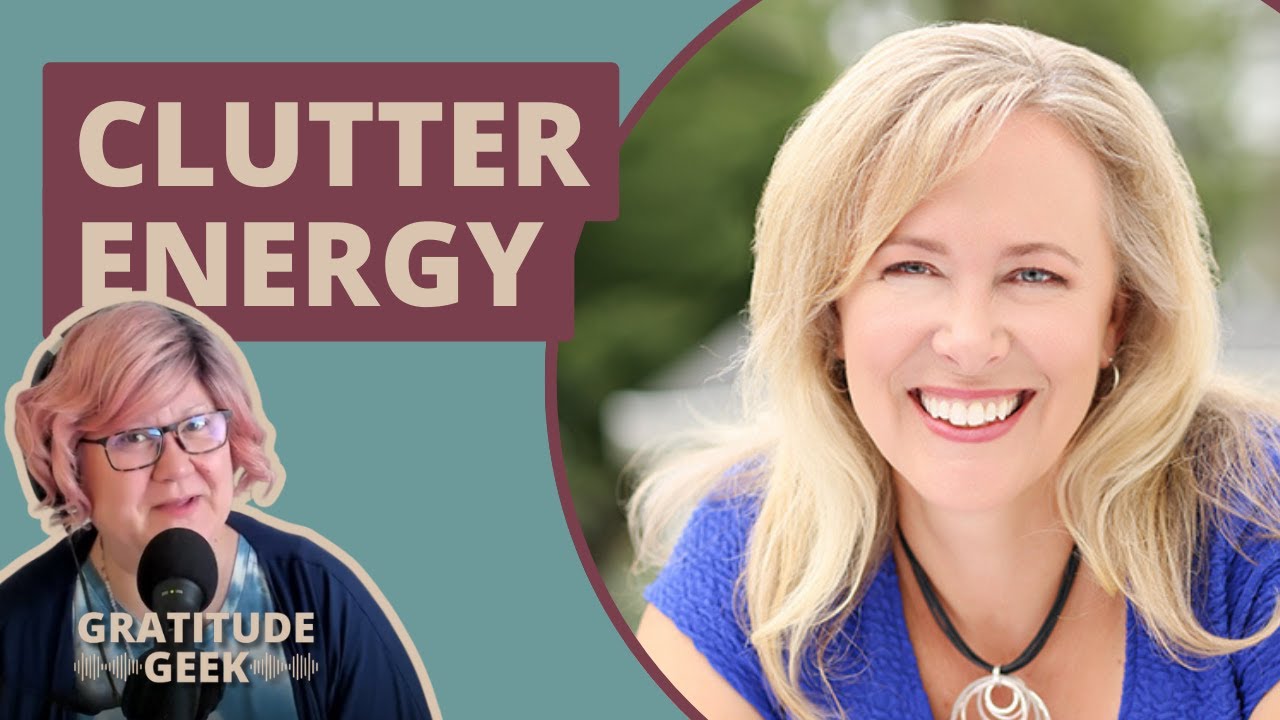 How Clutter Drains Your Energy | Kerry Thomas Shares 5 Simple ...