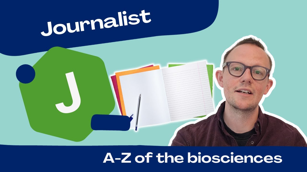 Letter J | Journalist Tom Ireland | A to Z of the Biosciences - YouTube
