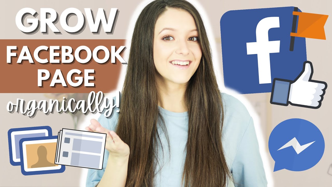 How to grow a FACEBOOK PAGE for Business Organically - YouTube