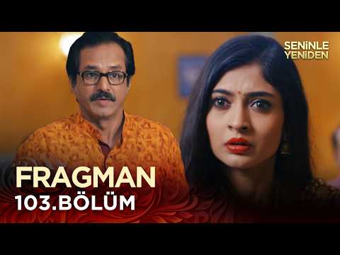 Seninle Yeniden Hint Dizisi - Mehndi Hai Rachne Waali 103. Bölüm Fragman @kanal7​