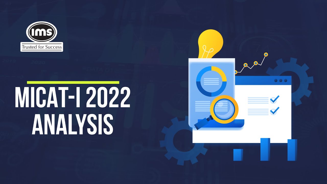 MICAT -1 2022 Analysis - YouTube