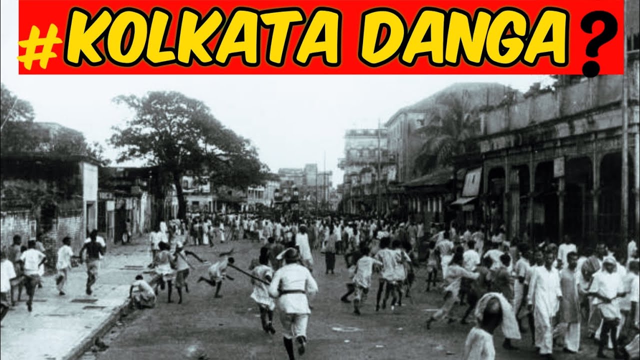 The Pre-Partition Riots of 1946| Direct action| KOLKATA DANGA - YouTube