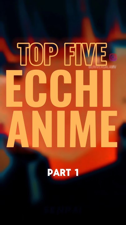 Top 5 Ecchi Animes You Might Like π Animeedit Prisonschool Highschooldxd Youtube