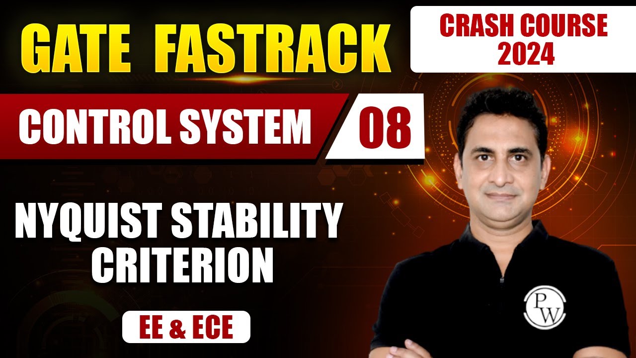 Control System 08 | Nyquist Stability Criterion | EE & ECE | GATE 2024 ...