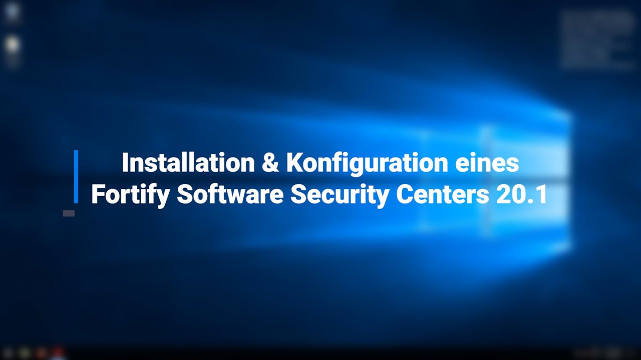 [Windows] Installation & Konfiguration eines Fortify Software Security ...
