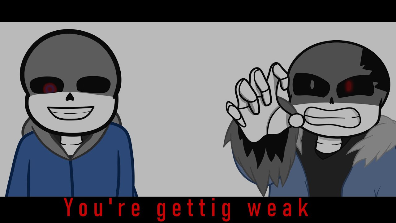 You're getting weak meme // undertale // animation meme. - YouTube