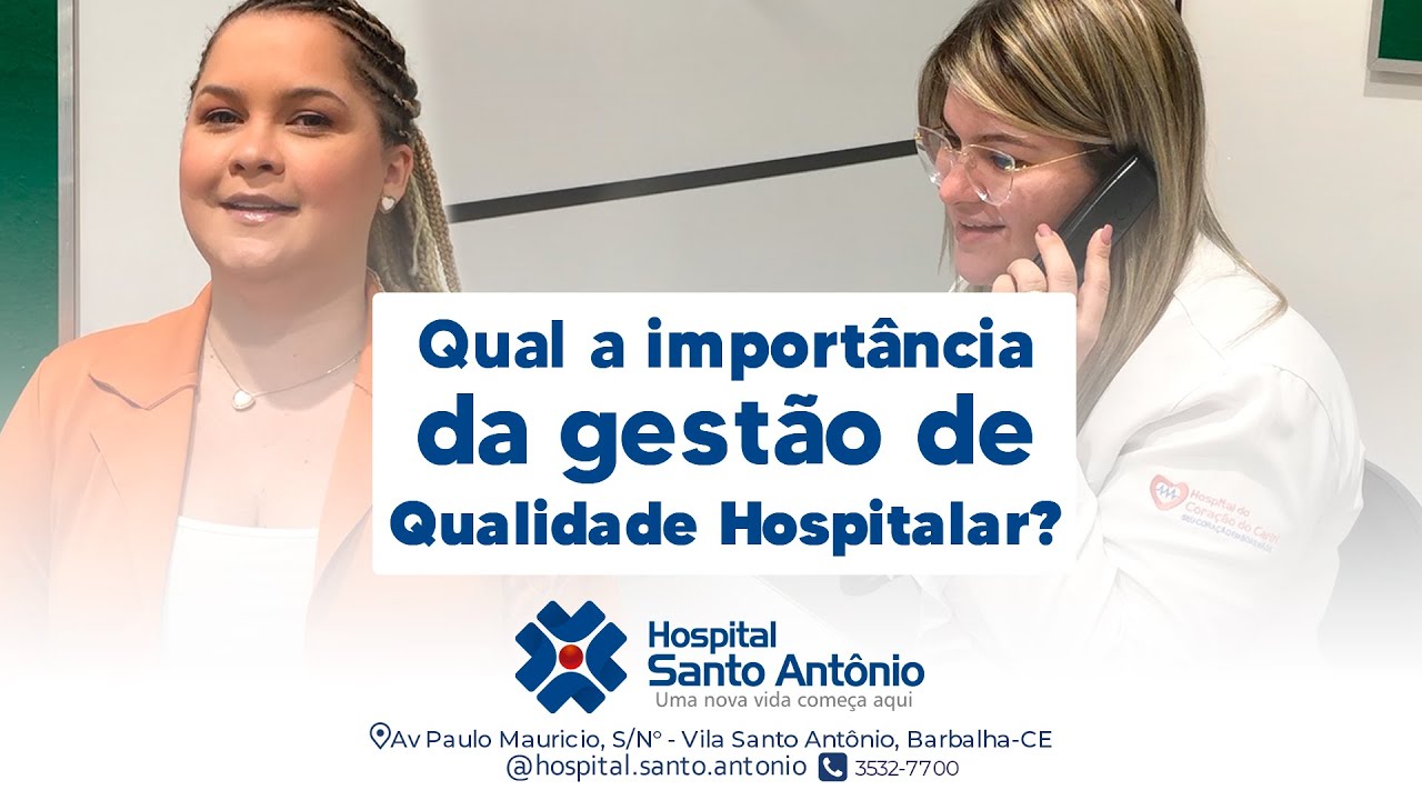 Qual a importância da gestão de qualidade hospitalar? [Hospital Santo ...