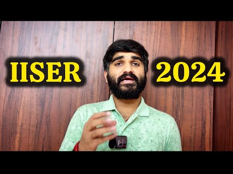 IISER Counselling Process 2024 Update | IAT Cutoff 2024 | iiser cut off ...