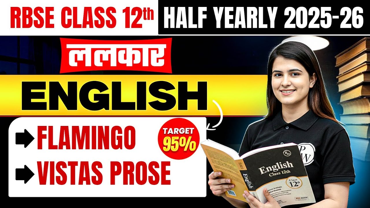 RBSE Class 12th English | Flamingo & Vistas Prose Complete Revision By ...