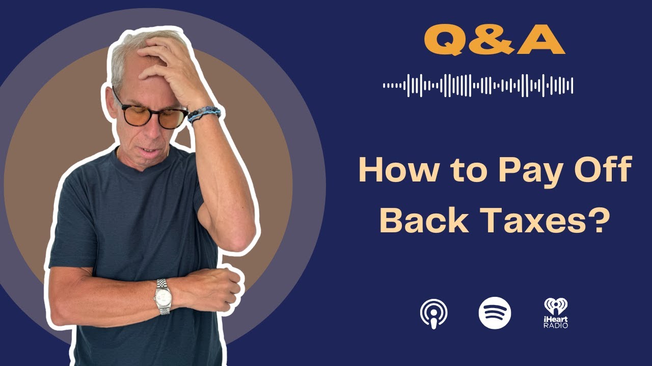 How to Pay Off Back Taxes - YouTube