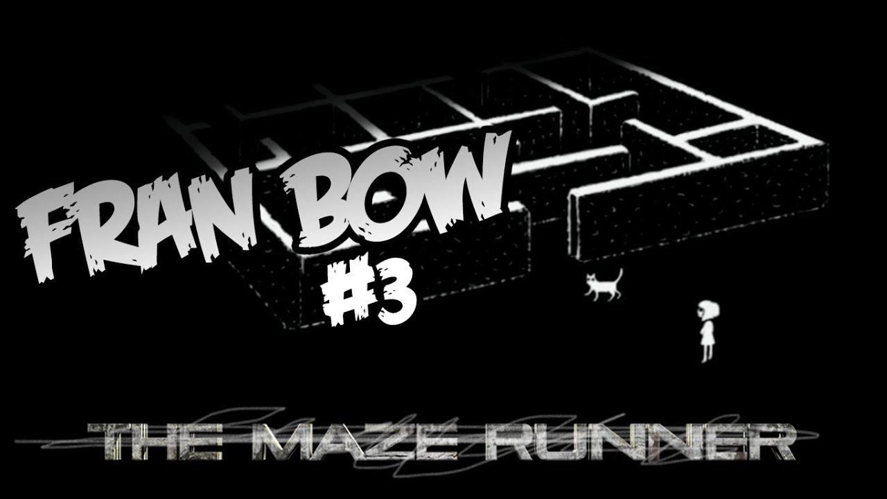FRAN BOW | Pt. 3 - Fran the maze runner - YouTube