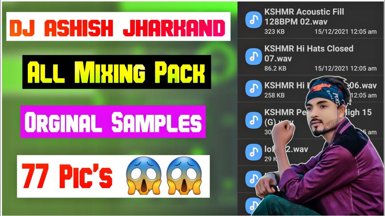 dj ashish jharkand orginal all mixing dj samples pack 2022😱 - YouTube
