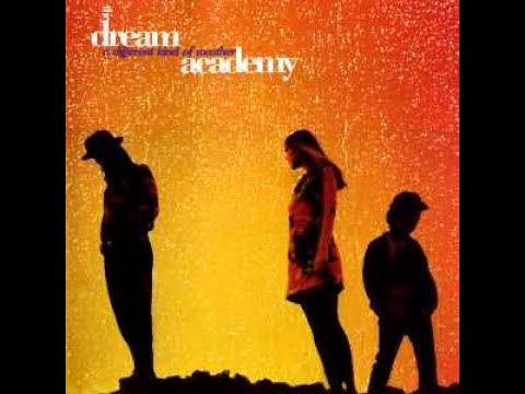 The Dream Academy - Waterloo - YouTube
