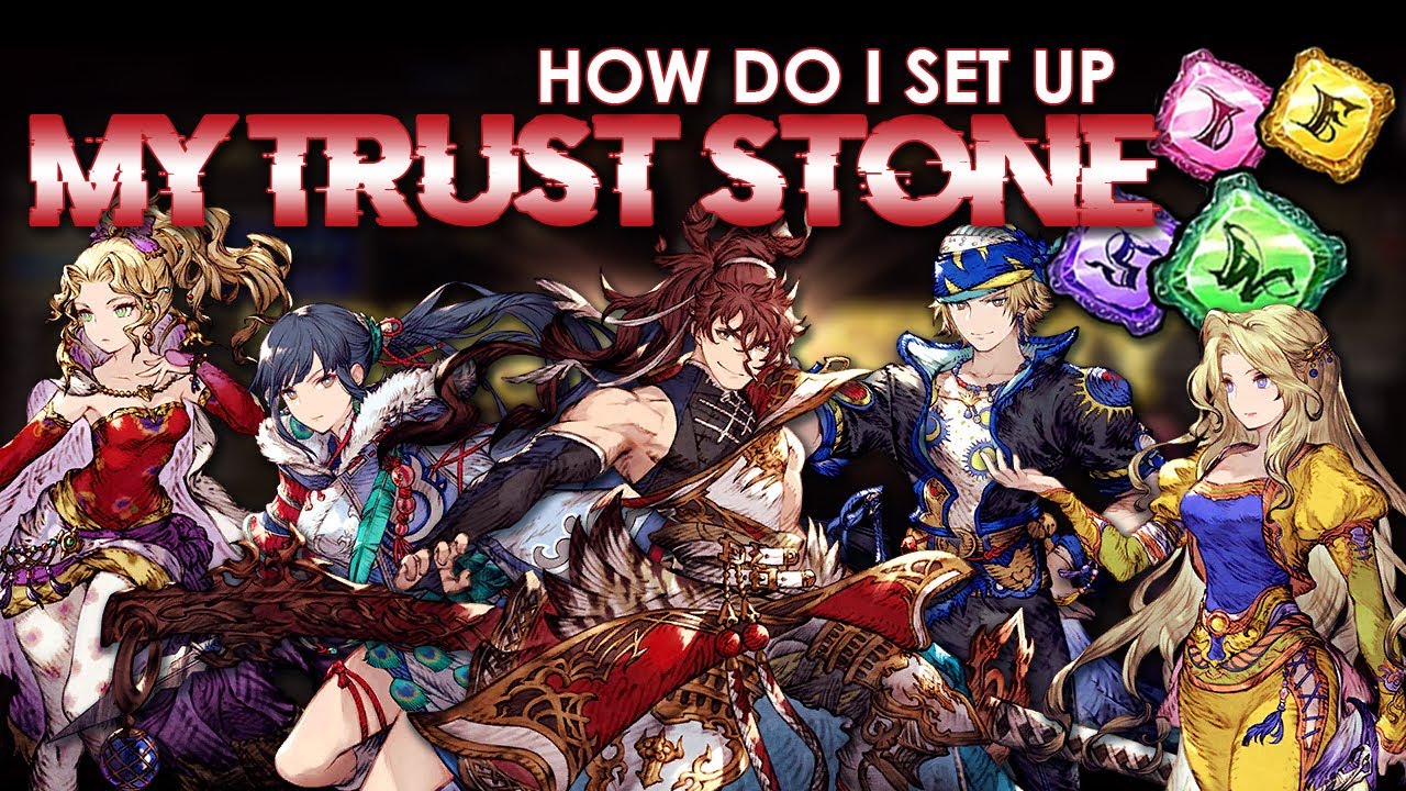 FFbe WOTV - How do I set up my Truststone (trust stone) on my tmr for ...