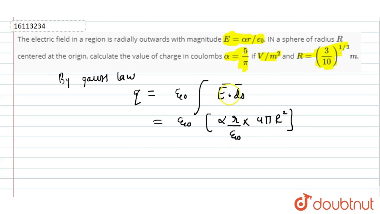 The electric field in a region is radially outwards with magnitude `E ...
