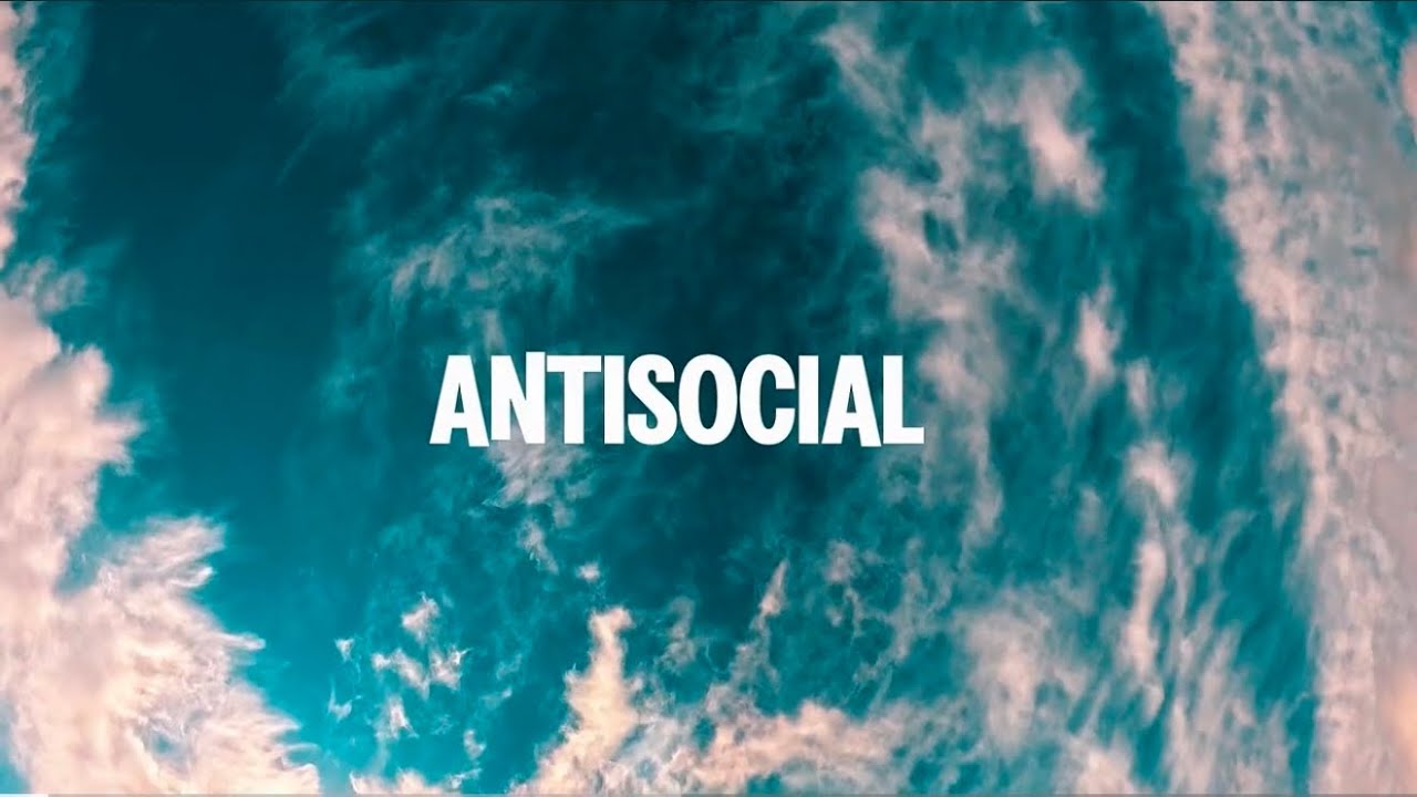 Antisocial Official Music Video - YouTube