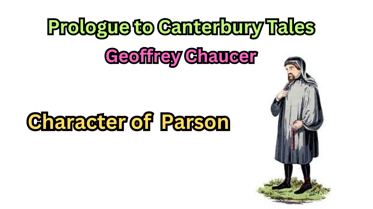 Canterbury Tales Character of Parson by Geoffrey Chaucer in Urdu/Hindi ...
